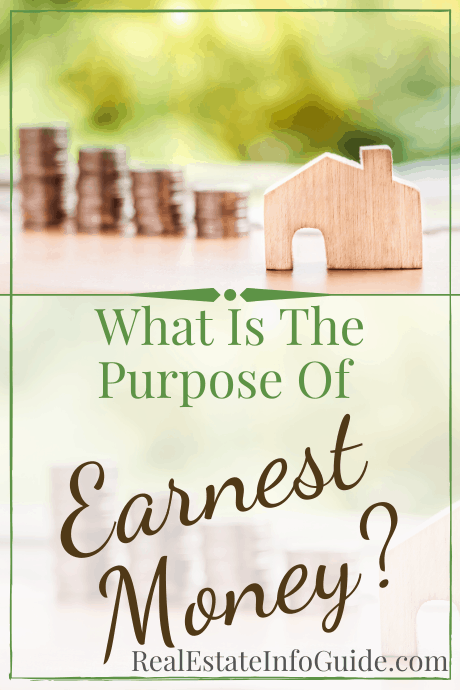 What Is The Purpose Of Earnest Money? – Real Estate Info Guide