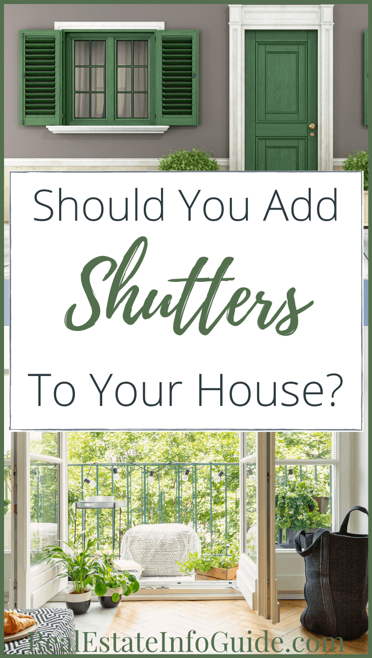 Should I Add Shutters To My House? – Real Estate Info Guide